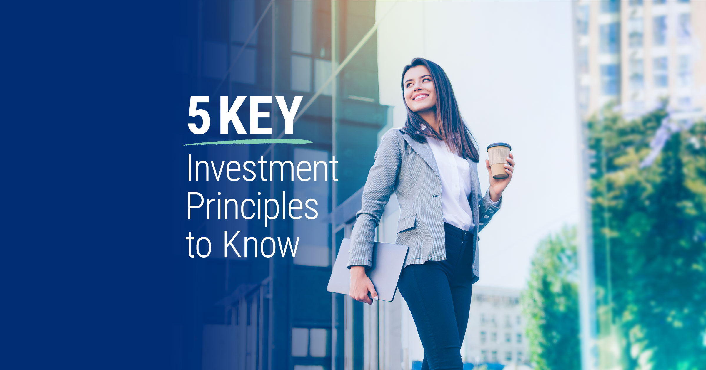 5 Key Investment Principles to Know | RBFCU - Credit Union